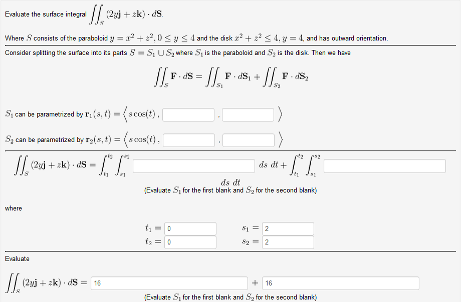 Solved Evaluate the surface integral (2yj zk) dS. here S | Chegg.com