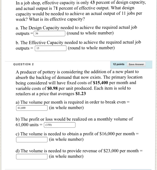 Solved In a job shop, effective capacity is only 43 percent | Chegg.com