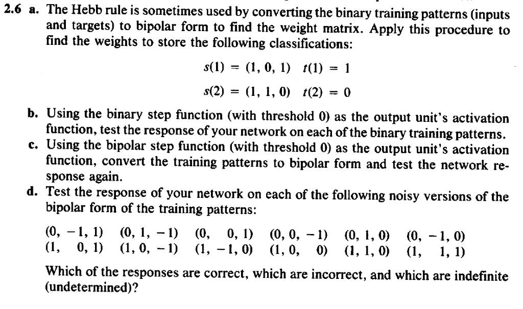 a. The Hebb rule is sometimes used by converting the | Chegg.com
