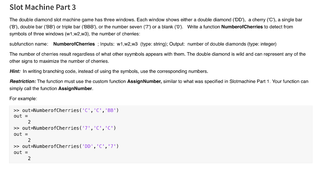 Solved Slot Machine Part 3 The double diamond slot machine | Chegg.com