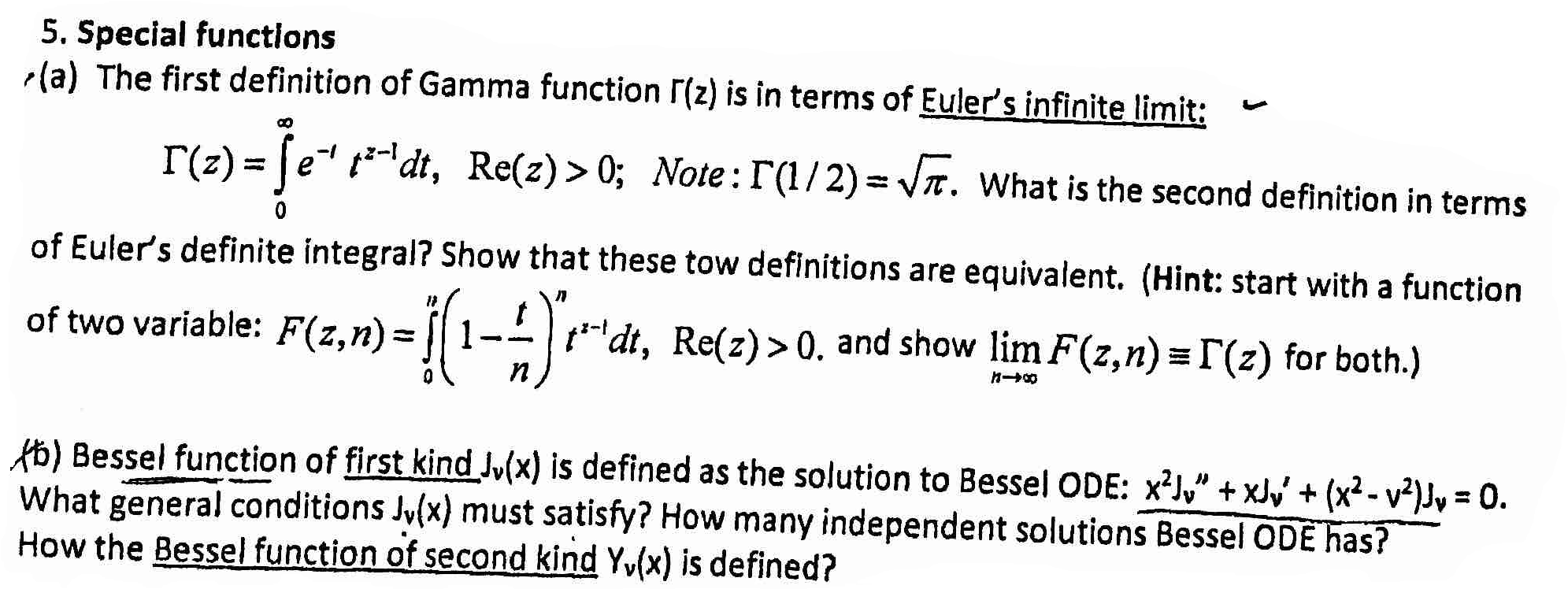 The first definition of Gamma function Gamma(z) is in | Chegg.com