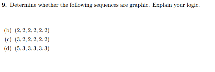 Solved Determine whether the following sequences are | Chegg.com
