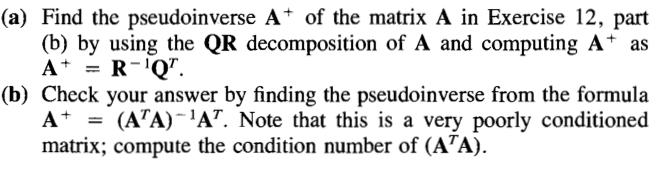 Solved (a Find the pseudoinverse A of the matrix A in | Chegg.com