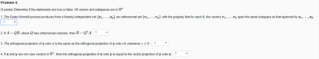 Solved Problem 5 (5 points) Determine if the statements are | Chegg.com