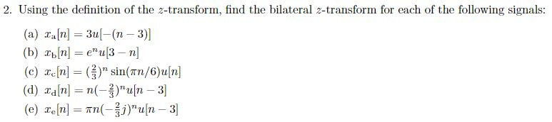 Solved Using the definition of the z-transform, find the | Chegg.com