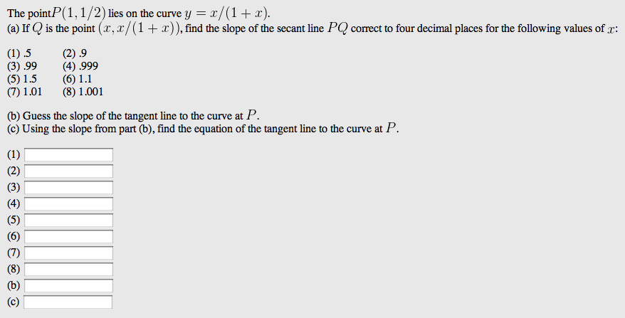 Solved The Point P 1 1 2 Lies On The Curve Y X 1