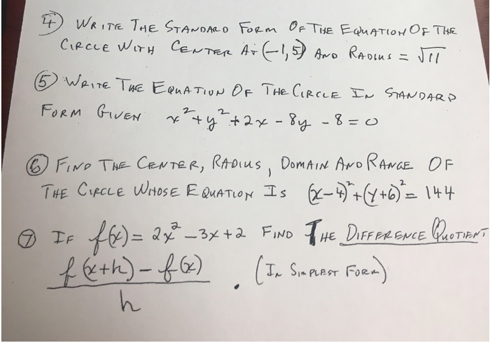 Solved WRITE THE STANDARD FORM OF THE EQUATION OF THE CIRCLE | Chegg.com