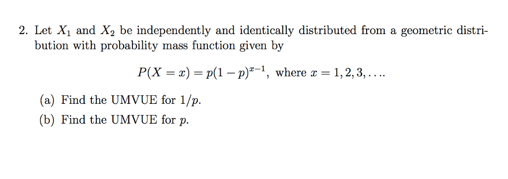 Solved Let X1 and X2 be independently and identically | Chegg.com
