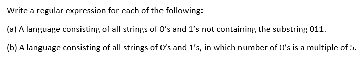 Solved Write a regular expression for each of the following: | Chegg.com