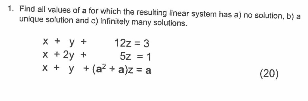 Solved 1. Find all values of a for which the resulting | Chegg.com