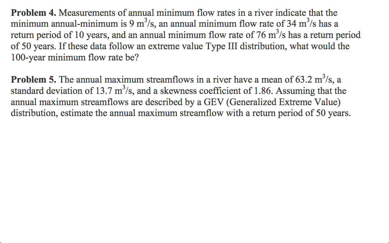 Problem 4. Measurements of annual minimum flow rates | Chegg.com