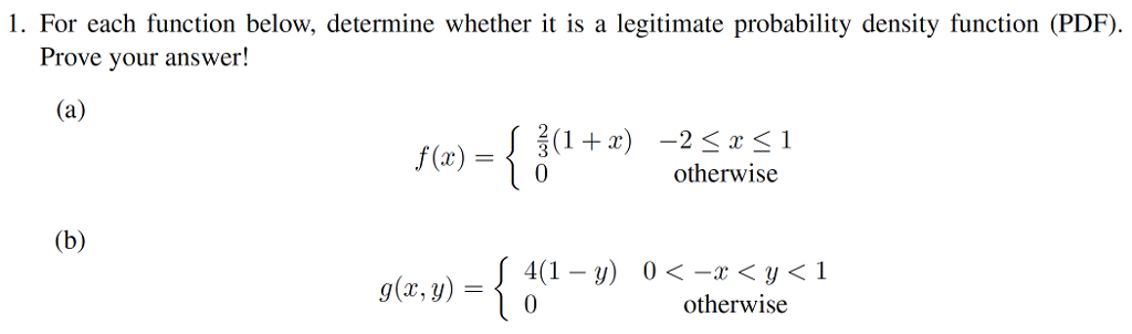 Solved 1. For each function below, determine whether it is a | Chegg.com