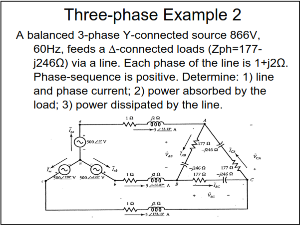 Solved A Balanced 3 Phase Y Connected Source 866v 60hz 