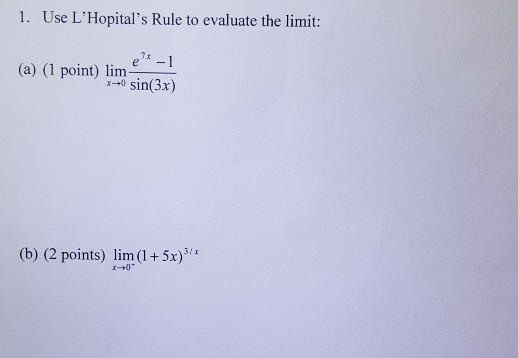 Solved Use L'Hopital's Rule to evaluate the limit: lim_x | Chegg.com