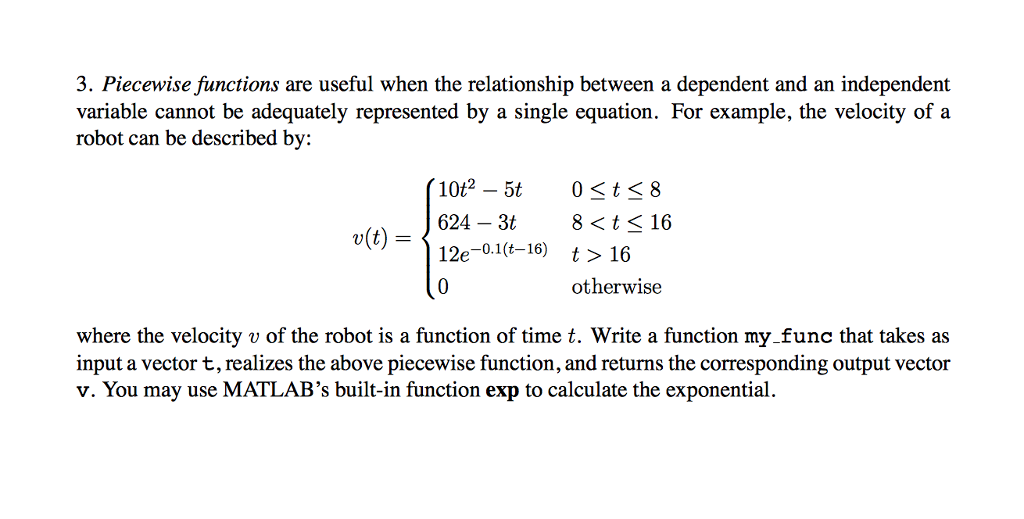 Solved 3 Piecewise Functions Are Useful When The Chegg