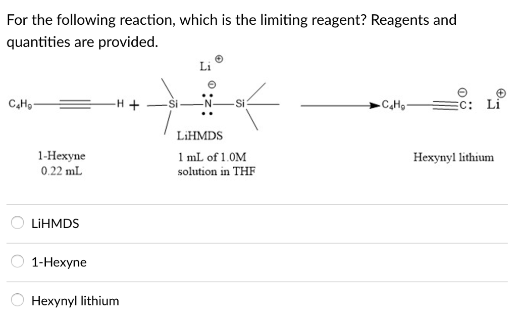 Solved For the following reaction, which is the limiting | Chegg.com