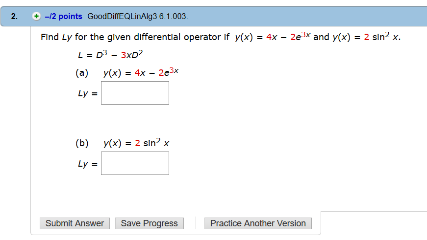 Solved 2. + -/2 points GoodDMEQLinAlg3 6.1.003 Find Ly for | Chegg.com