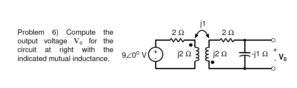 Solved Compute the output voltage V0 for the circuit at | Chegg.com