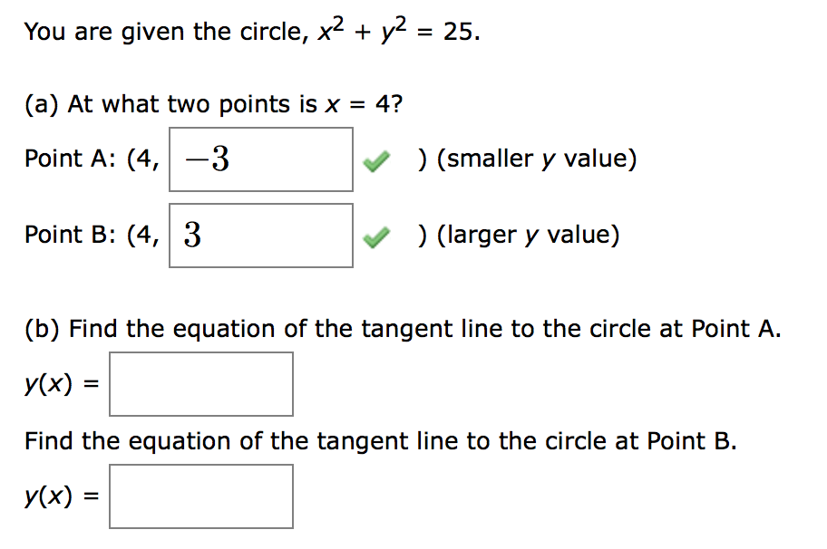 Solved You are given the circle, x2 + y2- 25 (a) At what two | Chegg.com