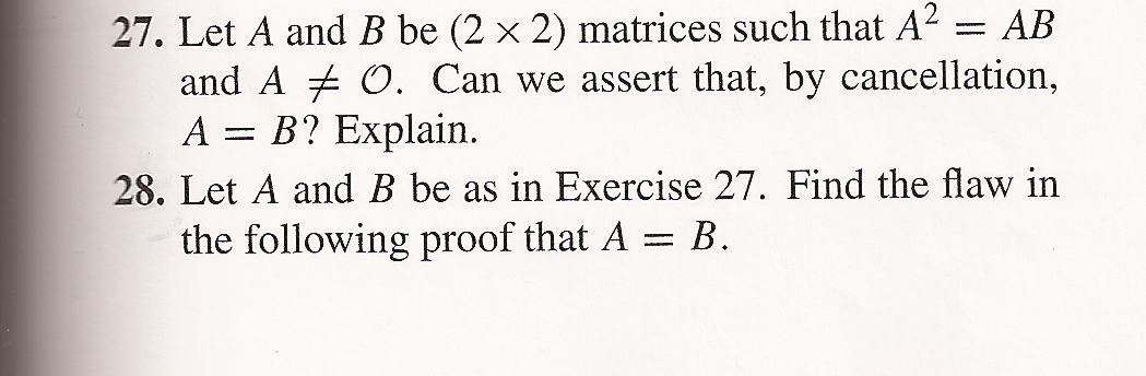 Solved Let A and B be (2 times 2) matrices such that A2 = AB | Chegg.com