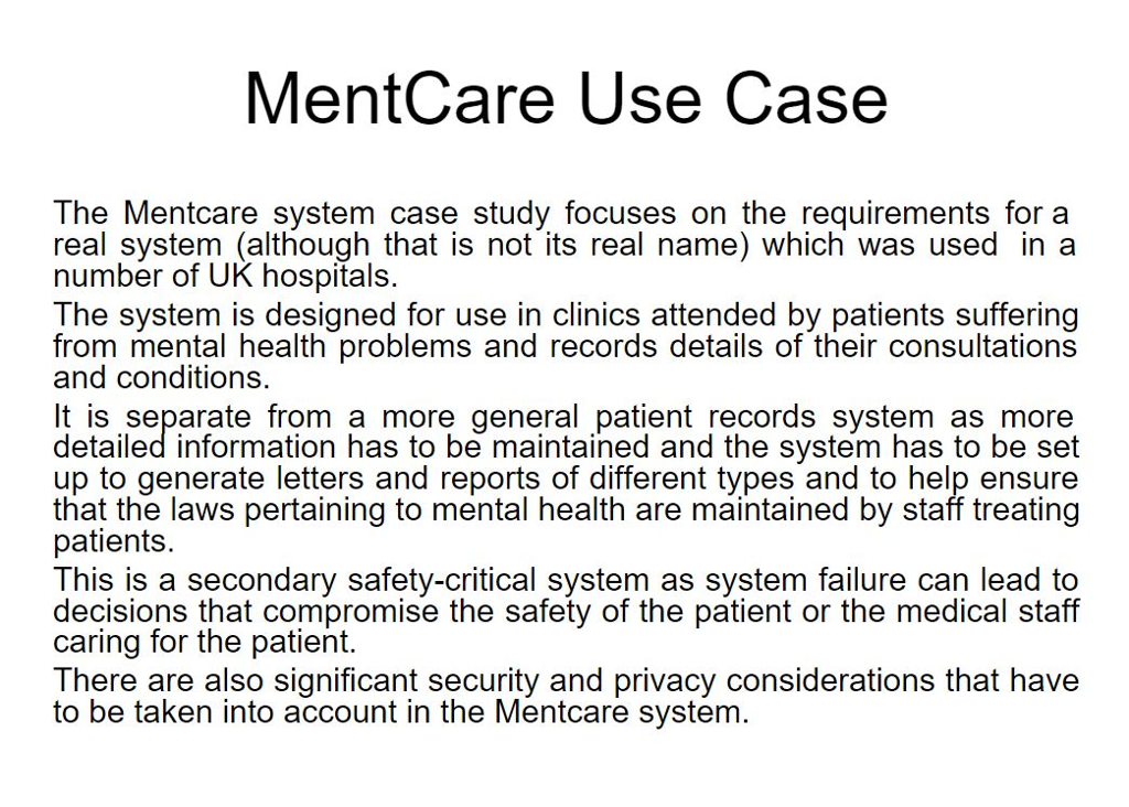 Solved MentCare Use Case The Mentcare system case study | Chegg.com