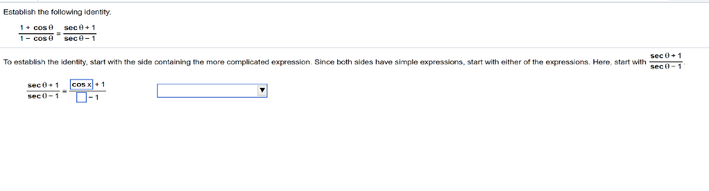 Solved Establish the following identity 1 + cos ? sec ? + 1 | Chegg.com