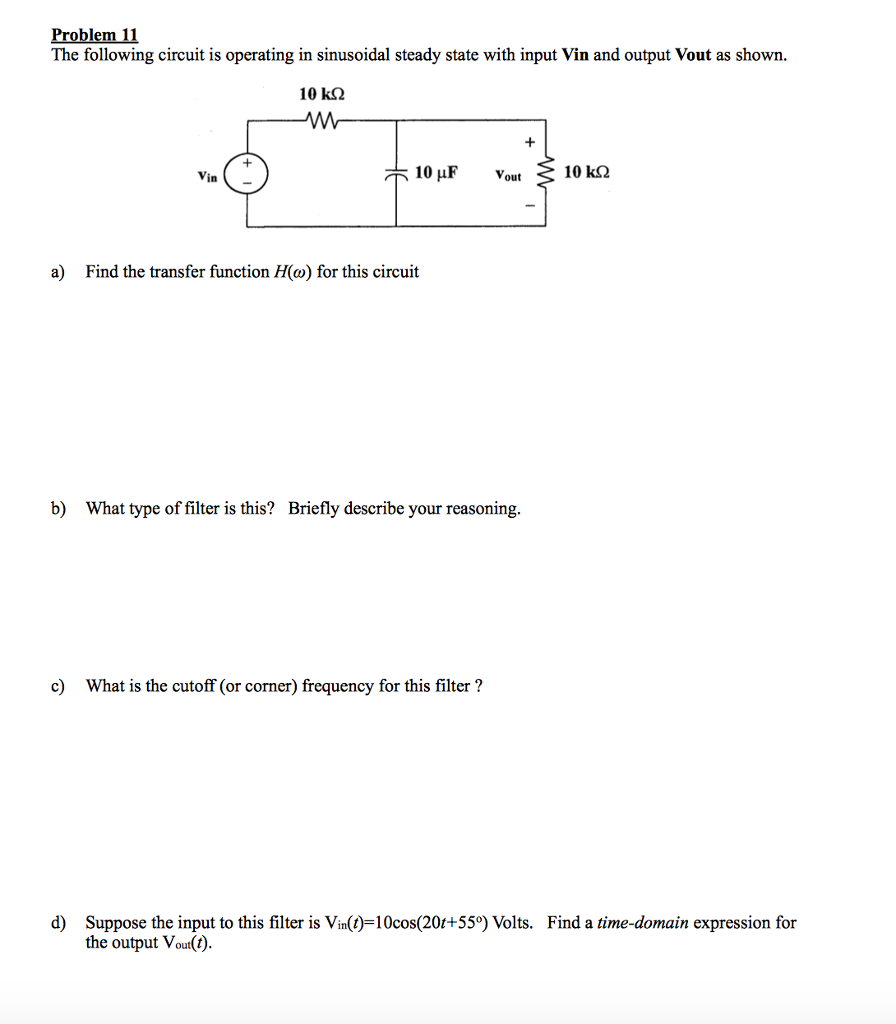 Solved The following circuit is operating in sinusoidal | Chegg.com