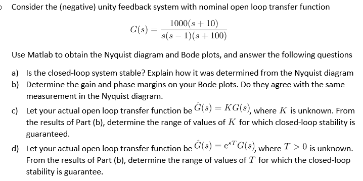 Consider the (negative) unity feedback system with | Chegg.com