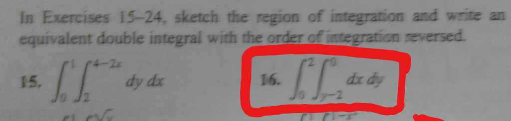 Solved In Exercises 15-24, sketch the region of integration | Chegg.com