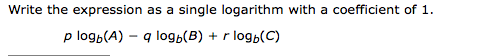 Solved Write the expression as a single logarithm with a | Chegg.com