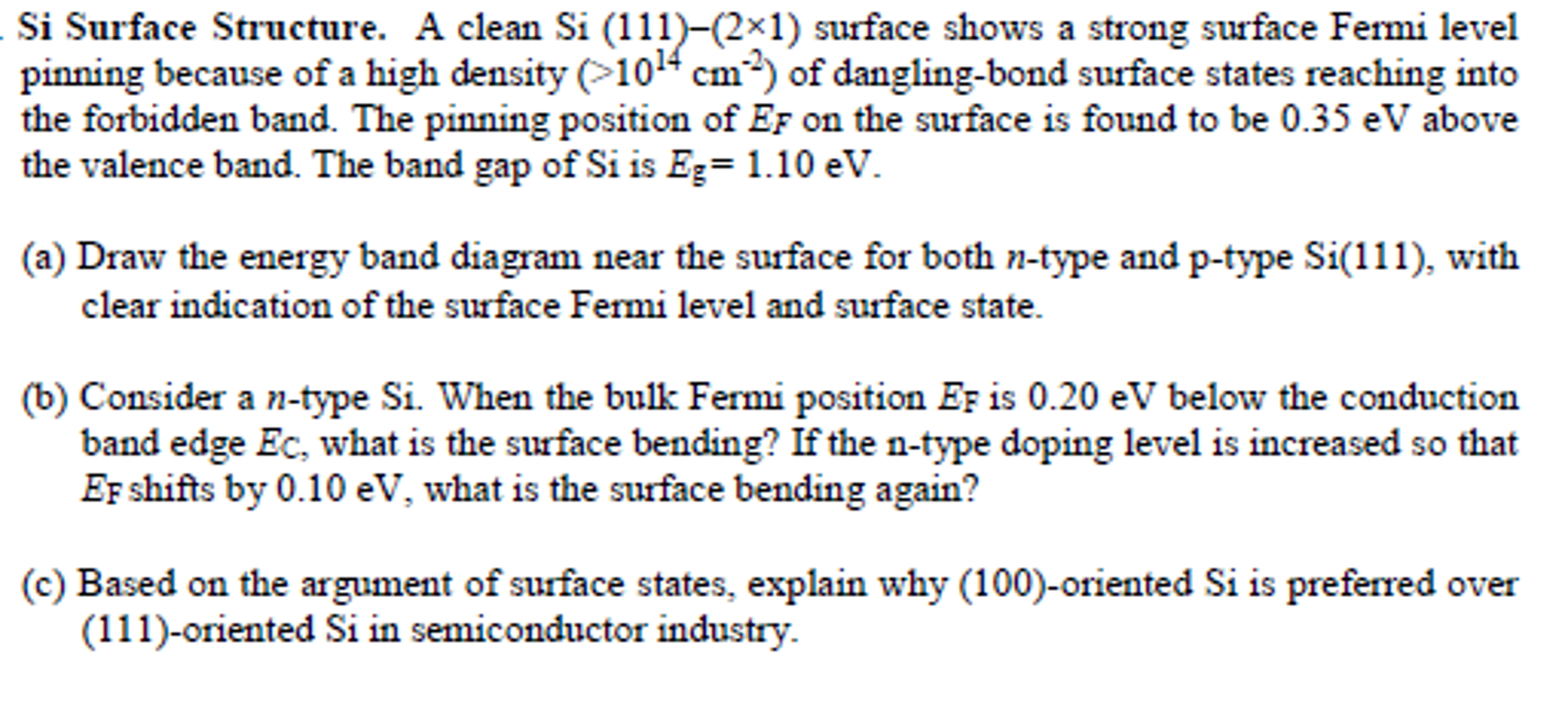 Si Surface Structure. A clean Si (111)-(2 times 1) | Chegg.com
