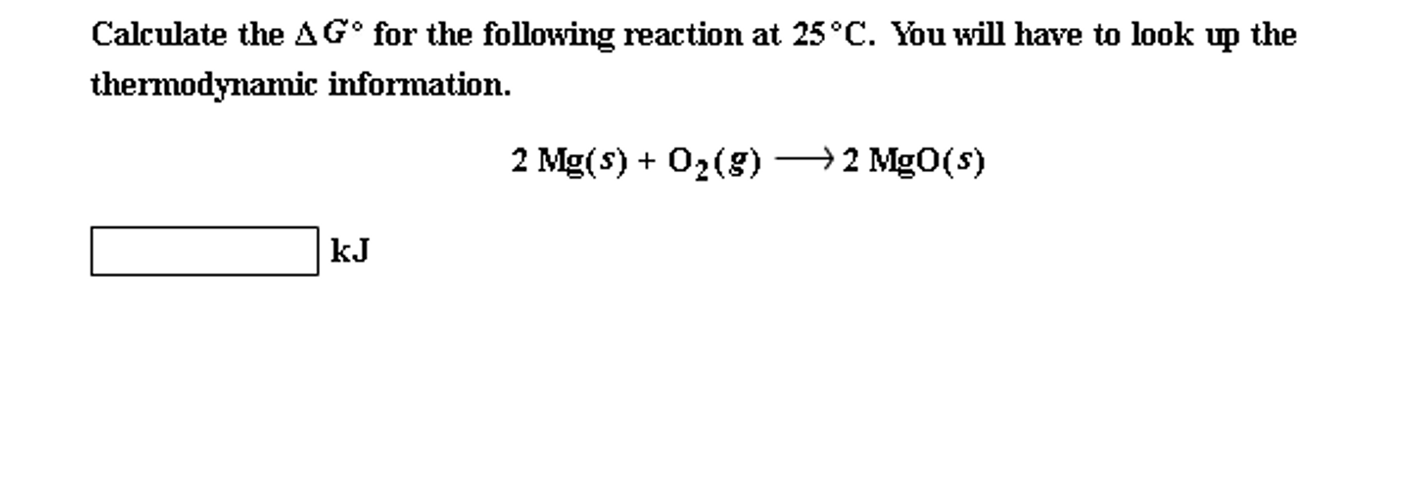 Solved Calculate The Delta G Degree For The Following