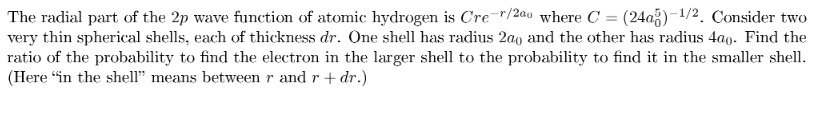 Solved The Radial Part Of The 2p Wave Function Of Atomic