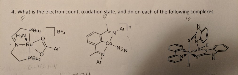 Solved 4. What is the electron count, oxidation state, and | Chegg.com