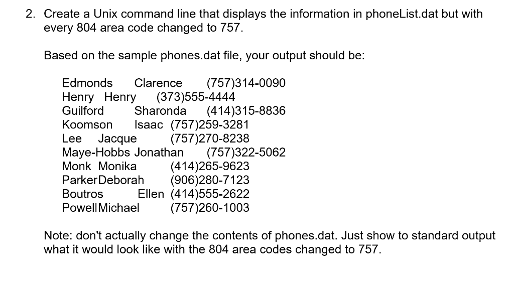 Solved 2. Create a Unix command line that displays the | Chegg.com