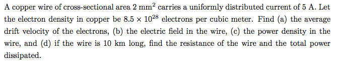 Solved A copper wire of cross-sectional area 2 mm^2 carries | Chegg.com