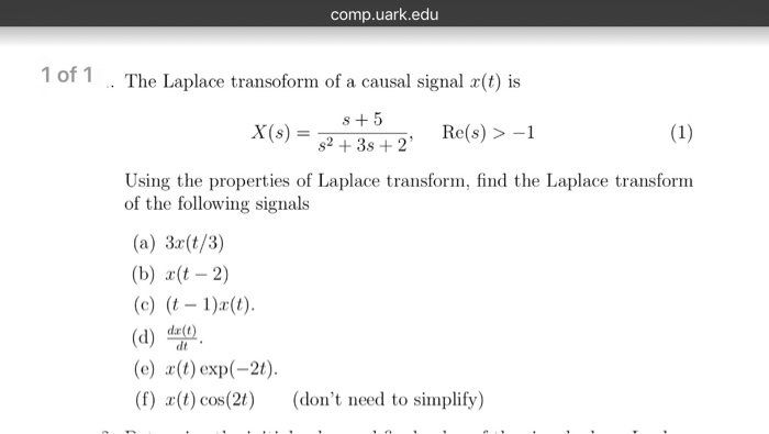 Solved The Laplace transform of a causal signal x(t) is | Chegg.com