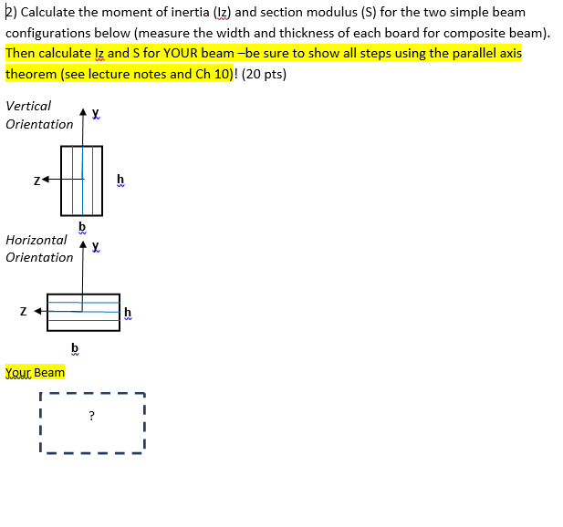 Solved 2) Calculate the moment of inertia (Iz) and section | Chegg.com