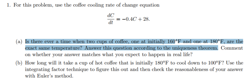 Solved 1. For this problem, use the coffee cooling rate of | Chegg.com