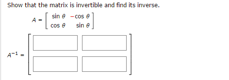 Solved Show that the matrix is invertible and find its | Chegg.com