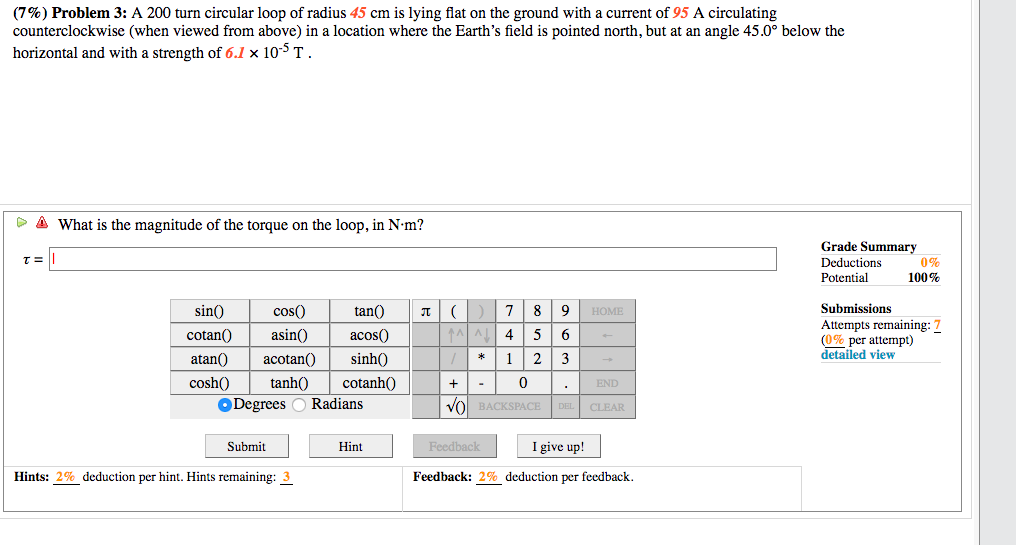 Solved (7%) Problem 3: A 200 turn circular loop of radius 45 | Chegg.com