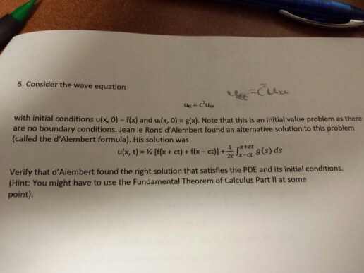 Solved 5. Consider the wave equation with initial conditions | Chegg.com