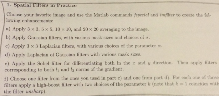 Spatial Filters in Practice Choose your favorite | Chegg.com