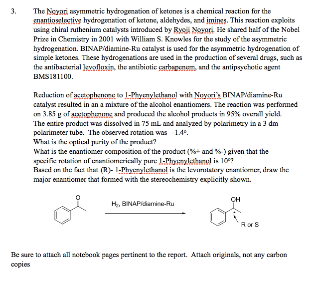 Solved The Noyori asymmetric hydrogenation of ketones is a | Chegg.com