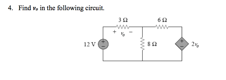 Solved Find v0 in the following circuit. | Chegg.com