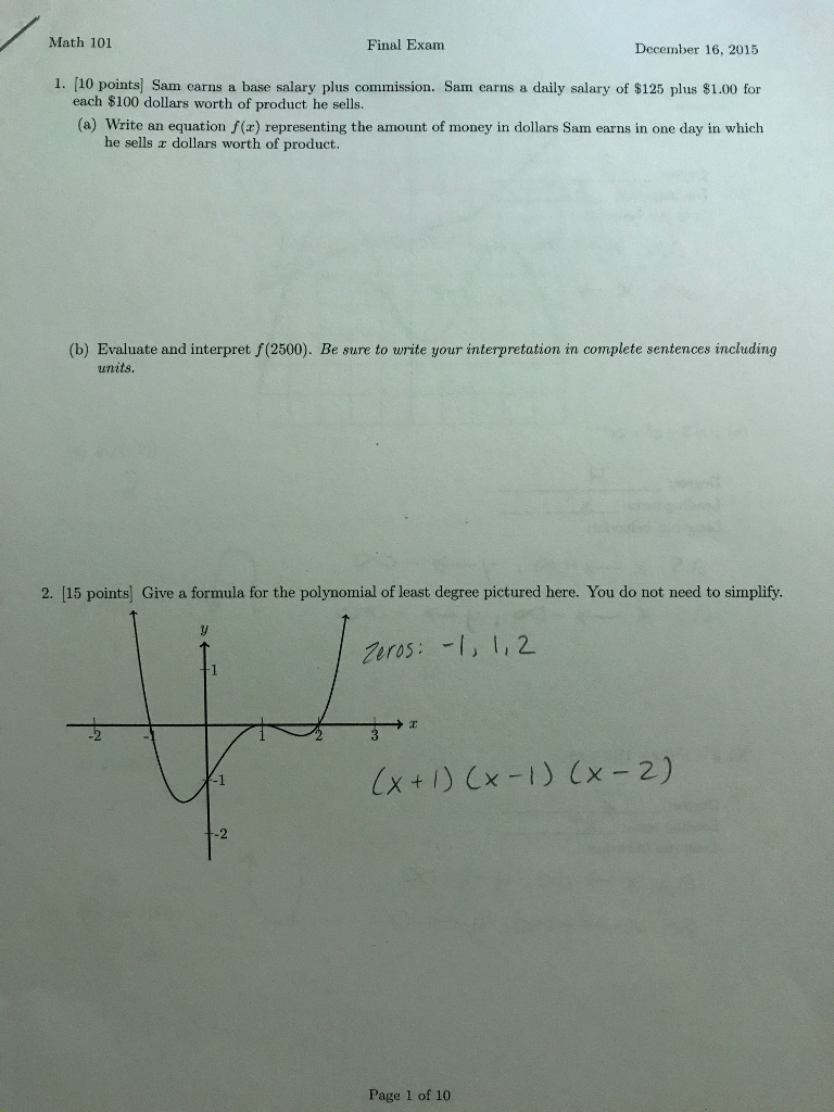 Solved Math 101 Final Exanm December 16, 2015 1. [10 points] | Chegg.com