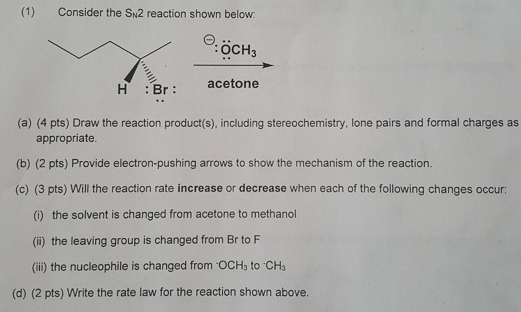 Solved 1 Consider The Sn2 Reaction Shown Below Öch3