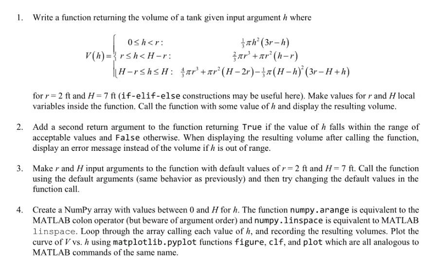 Solved 1. Write a function returning the volume of a tank | Chegg.com