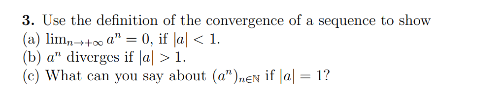 Solved 3. Use the definition of the convergence of a | Chegg.com
