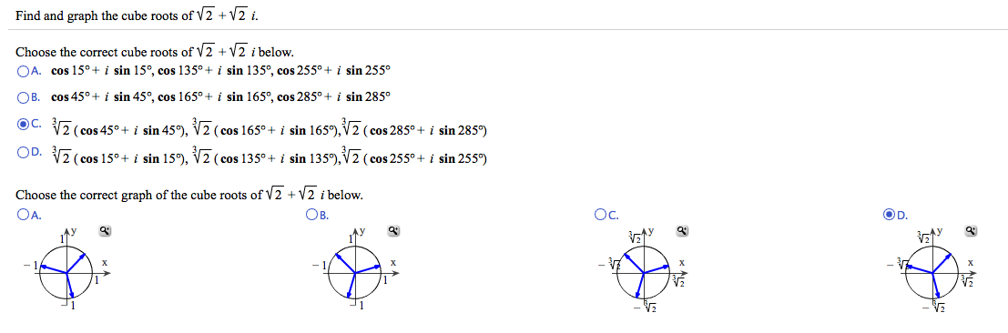 Solved Finds the graph and the cube root of sqrt2+sqrt2iIS | Chegg.com